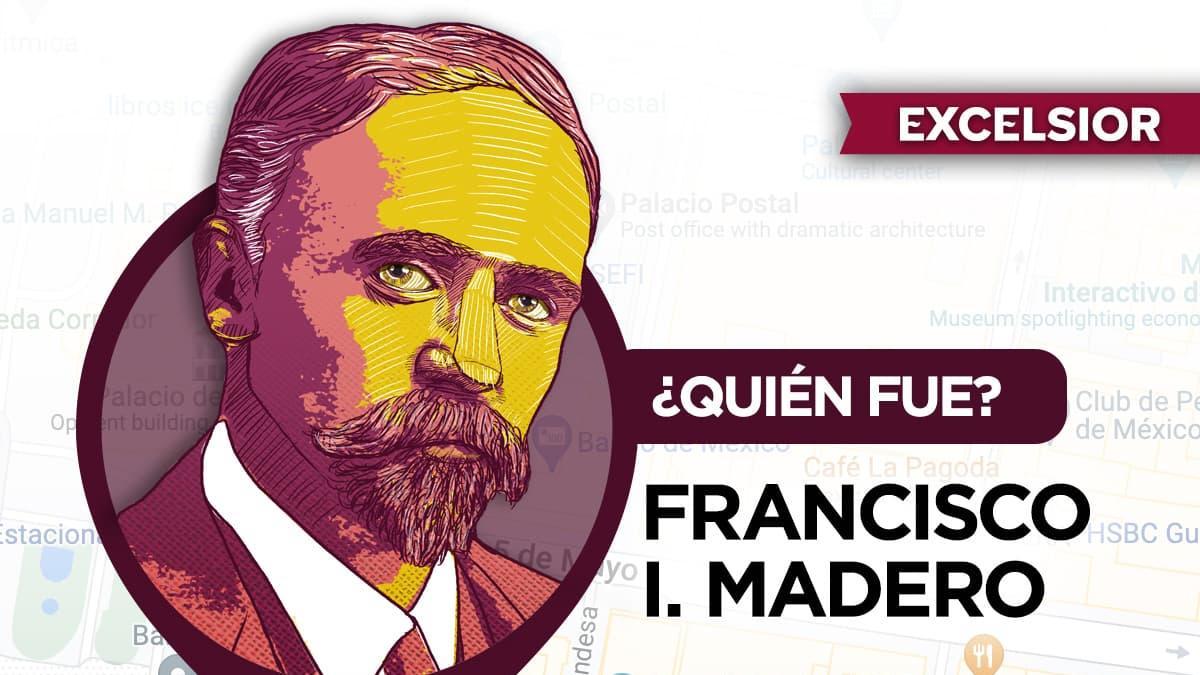 ¿Quién fue Francisco I. Madero? (La I es de Indalecio)