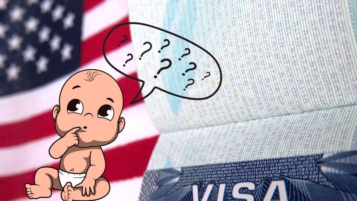 ¿Cómo sacar la visa americana para un bebé? Requisitos y cuánto dura