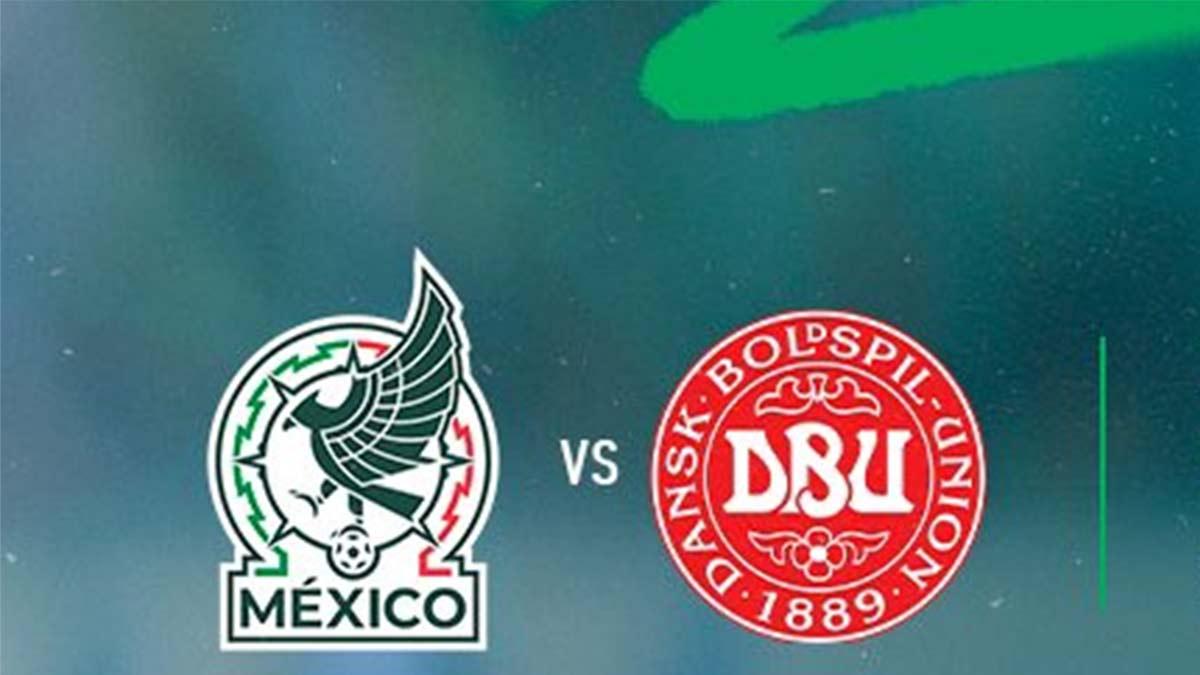 Únicos canales para ver el México vs Dinamarca